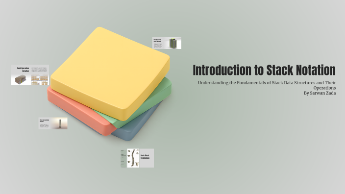 Introduction to Stack Notation by Zee la on Prezi