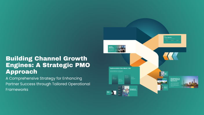 Building Channel Growth Engines: A Strategic PMO Approach by julia ...