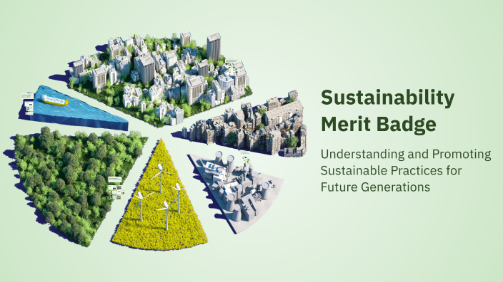 Sustainability Merit Badge by Linsey Gregg on Prezi
