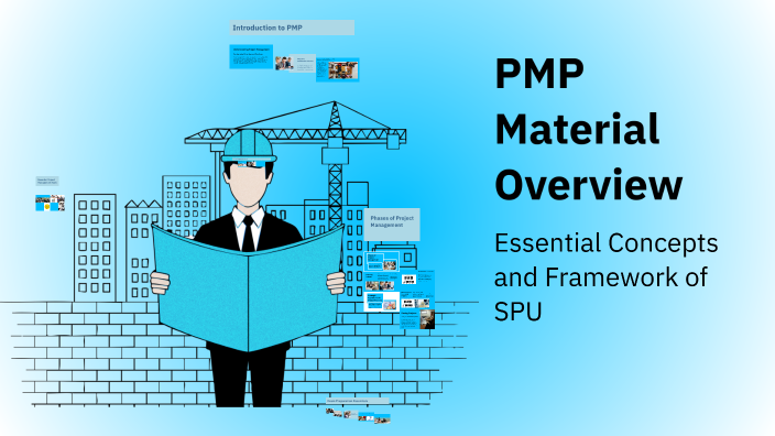 PMP Material Overview by Kelompok 4 PMP on Prezi