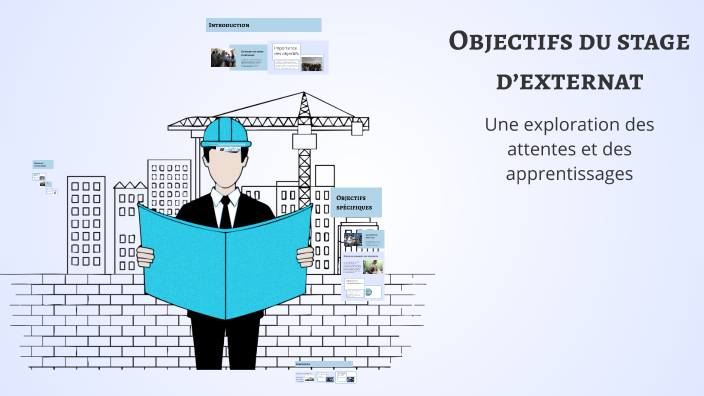 Objectifs du stage d’externat by Ilyess Bendhaou on Prezi