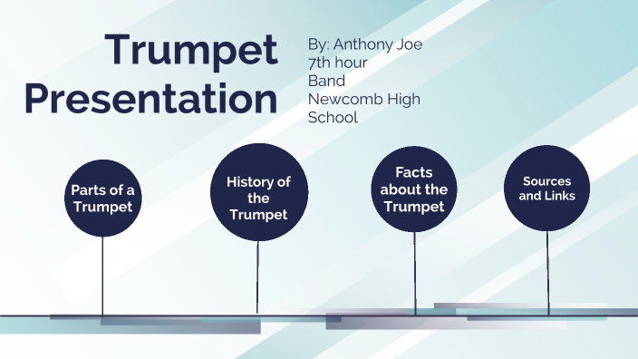 Trumpet Presentation by Anthony Joe on Prezi