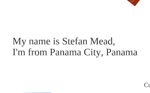 Ppt - Panama by Stefan Mead on Prezi
