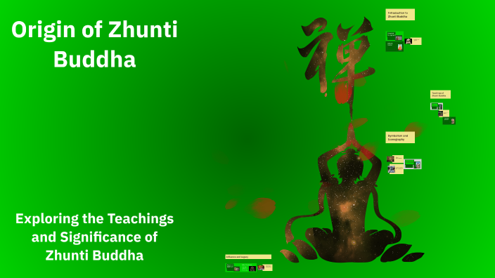 Origin of Zhunti Buddha by Suwono Sutrisno on Prezi