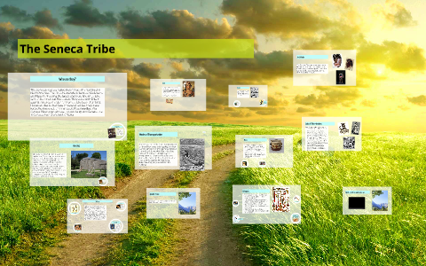 The Seneca Tribe by ACA Cultural Committee on Prezi