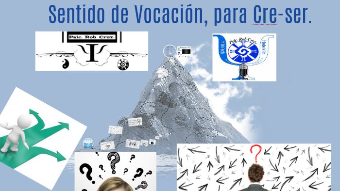 La Identidad vocacional como proyecto de vida. by Rob Cruz on Prezi