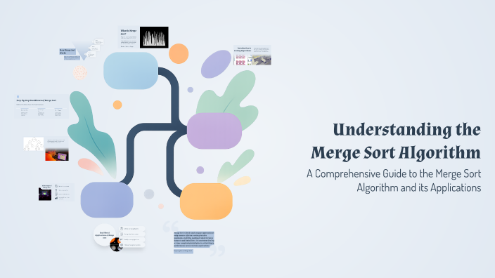 Understanding the Merge Sort Algorithm by B Radha on Prezi