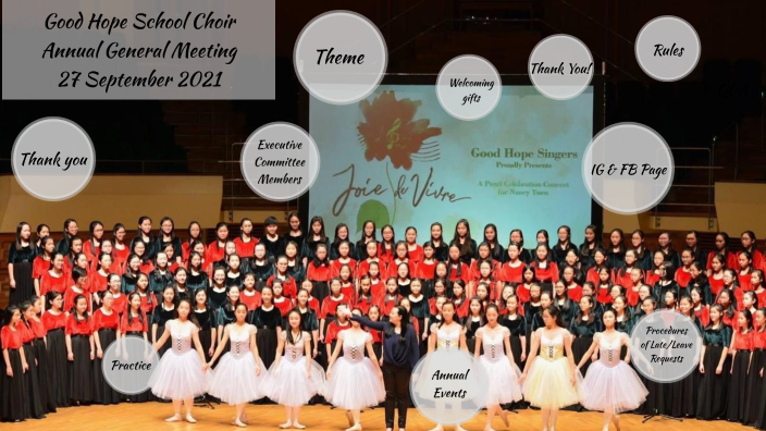 Good Hope School Choir AGM 2021-2022 by Melody Tang on Prezi