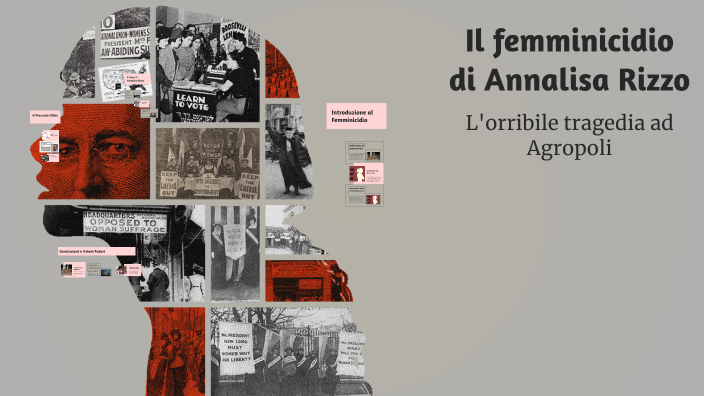 Il femminicidio di Annalisa Rizzo by Elisa Paniccia on Prezi