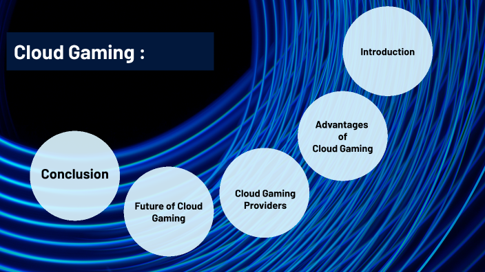 Cloud Gaming By Vansh Bargotra On Prezi