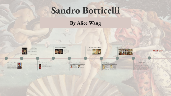 Sandro Botticelli: Florentine Artist by Alice Wang on Prezi