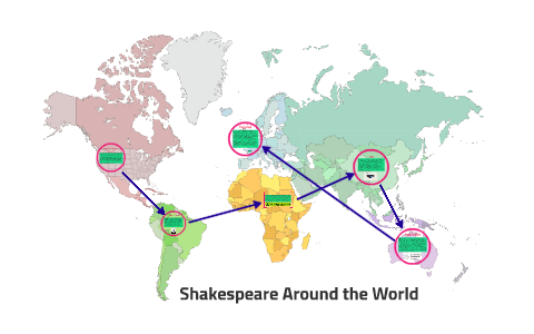 Shakespeare Around the World by Allison Aries on Prezi
