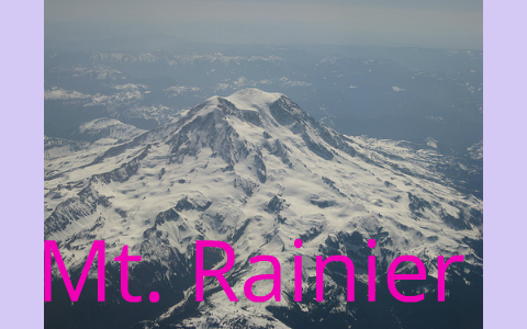 Mt. Rainier Evacuation by Keara King on Prezi