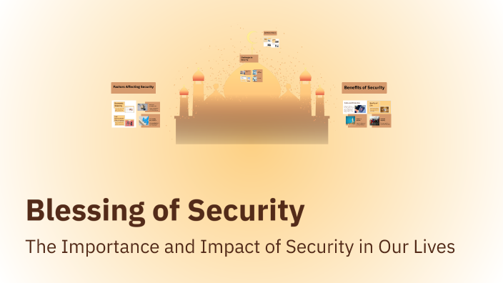 Blessing of Security by Adooma Mush on Prezi