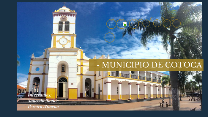 Municipio de Cotoca by Ximena Pereira on Prezi