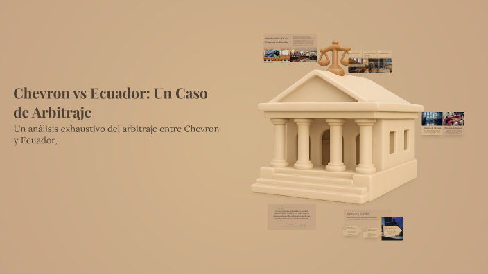 Chevron vs Ecuador: Un Caso de Arbitraje by ALEXANDRA MAYA MARZA CORI ...