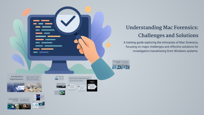 Understanding Mac Forensics: Challenges and Solutions by Harrison ...