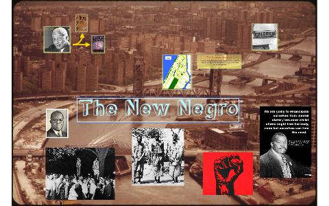 The New Negro by on Prezi