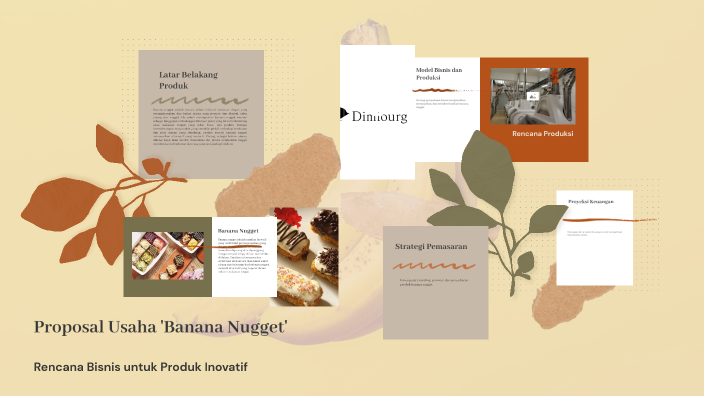 Proposal Usaha 'Banana Nugget' by nabila ananda on Prezi