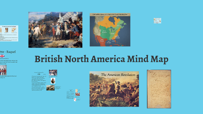 British North America Mind Map by Rachel Grant on Prezi