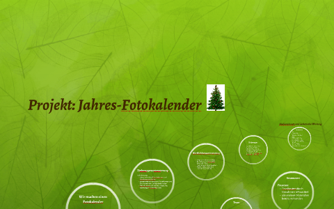 Projekt: Jahres-Fotokalender by Simon Welter on Prezi