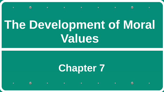 The Development of Moral Values by Maizy Jaklitsch on Prezi