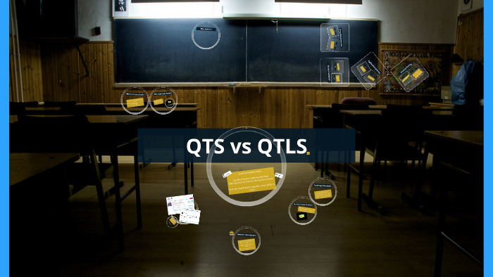 QTS vs QTLS by James Lapham on Prezi
