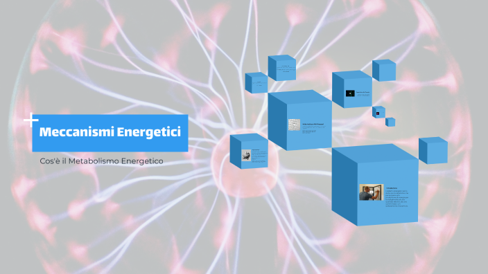 Meccanismi Energetici by filippo mungo on Prezi