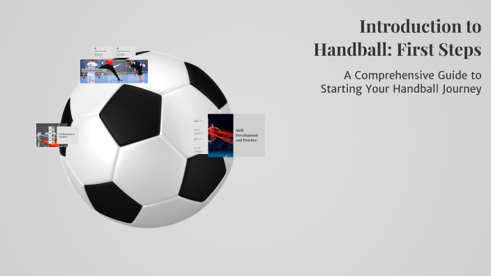 Introduction to Handball: First Steps by José Bento Carvalho on Prezi