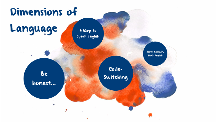 Dimensions of Language by Stephanie Manaster on Prezi