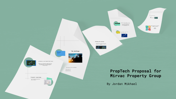 PropTech Proposal for Mirvac Property Group by Jordan Mikhael on Prezi