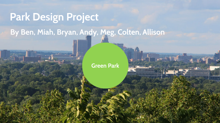 Green Park by Ben Lampton on Prezi