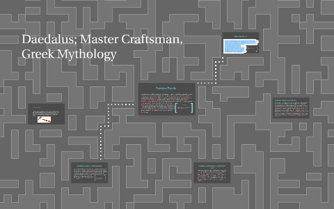 Daedalus; Master Craftsman, Greek Mythos by Alex Forrester on Prezi