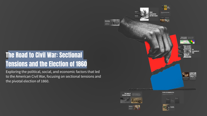 The Road to Civil War: Sectional Tensions and the Election of 1860 by ...