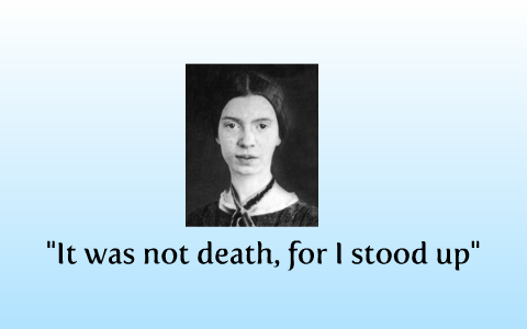 "It was not death, for I stood up" by maggie maples