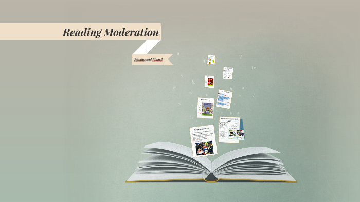 Reading Moderation by Sarah Salt on Prezi