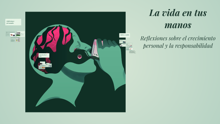 La vida en tus manos by Romi Gomez on Prezi