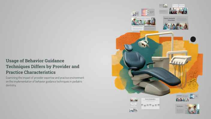 Usage of Behavior Guidance Techniques Differs by Provider and Practice ...