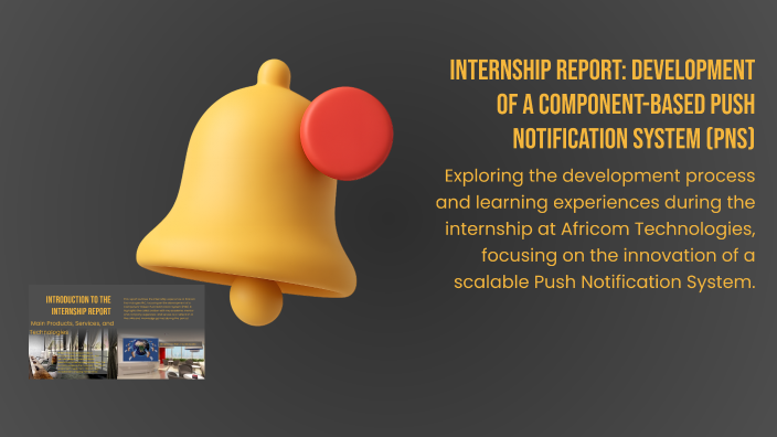 Internship Report: Development of a Component-Based Push Notification ...