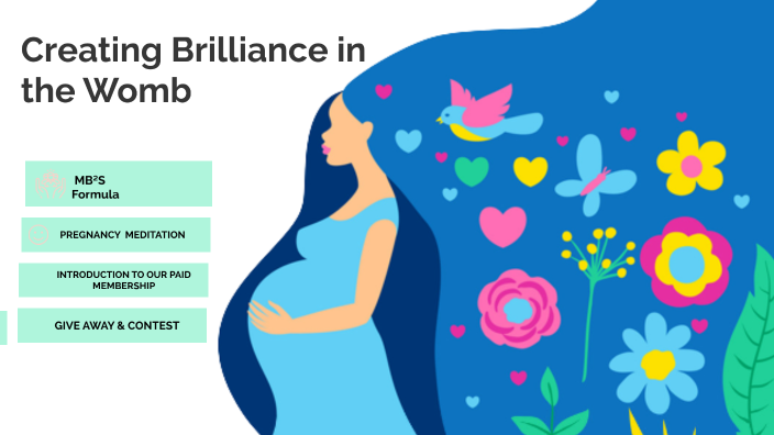 OCT_Creating brilliance in womb by priya nadar on Prezi