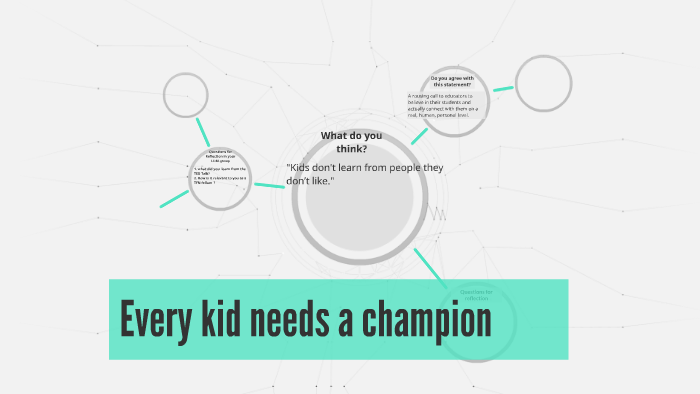 Every kid needs a champion by Amrit Poudel on Prezi