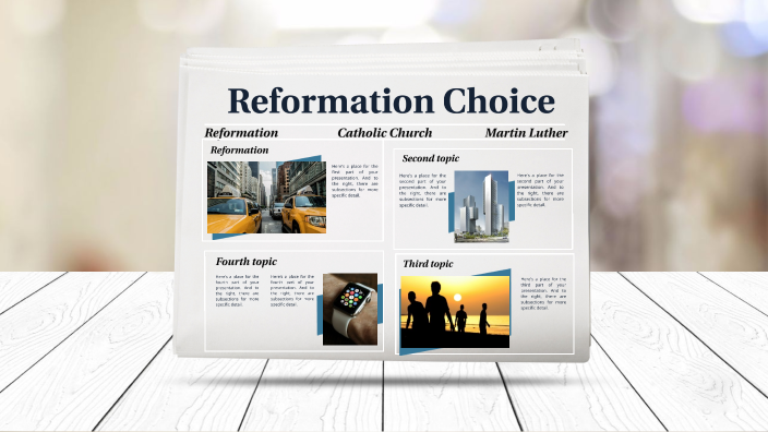 Reformation Choice board Project by Lakelyah Letbetter on Prezi