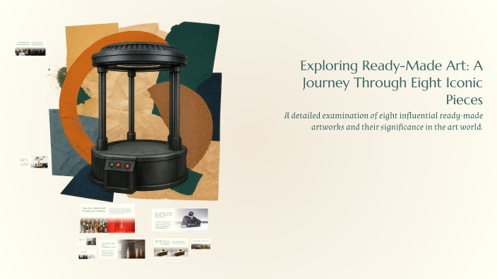 Exploring Ready-Made Art: A Journey Through Eight Iconic Pieces by ...