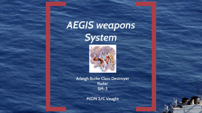 AEGIS weapons System by Diana Vaught on Prezi