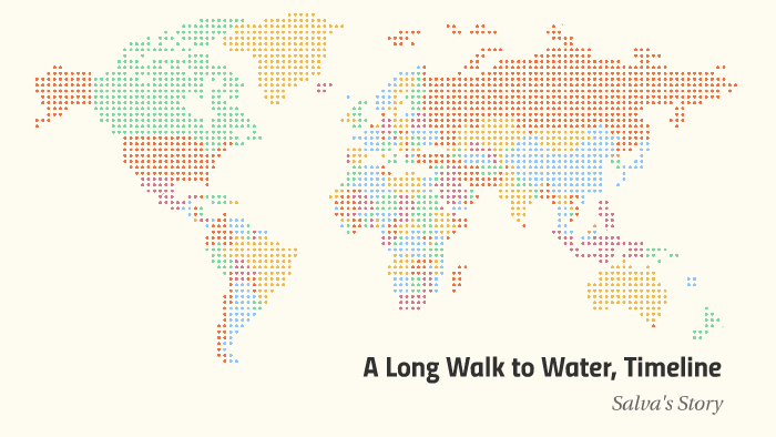 A Long Walk to Water Timeline by Jlorta slide on Prezi