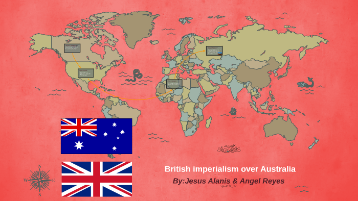 British imperialism in Australia.... by Jesus Alanis Chavez on Prezi