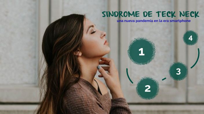 SINDROME TECK NECK by Diana escobar cantaro on Prezi