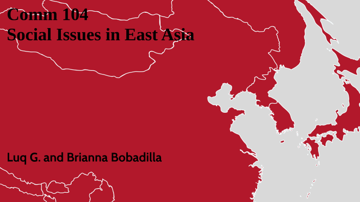 Social Issues in East Asia by Luq G on Prezi