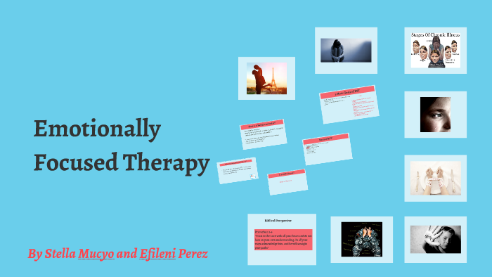 Emotionally Focused Therapy by Efileni Perez