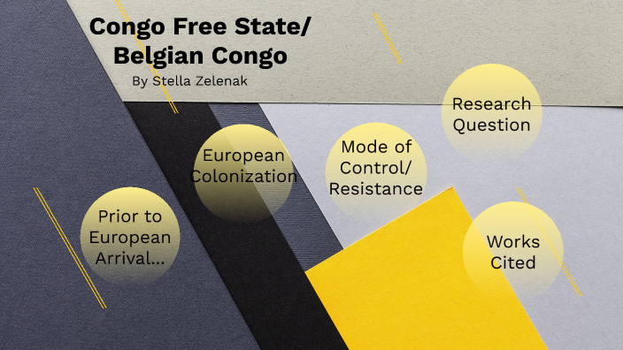 Colonization of the Congo - Presentation by stella zelenak on Prezi